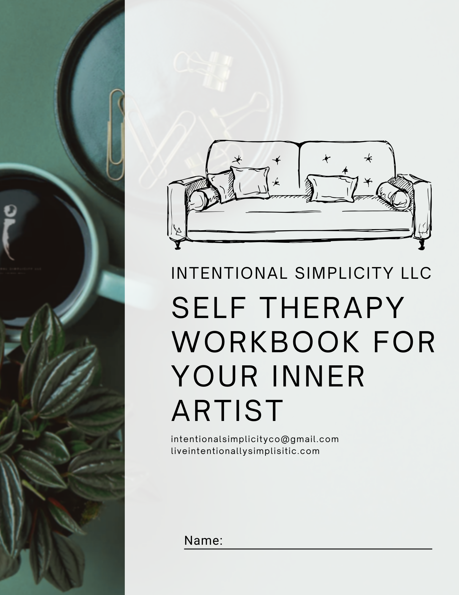Self-Therapy Workbook For Your Inner Artist - Intentional Simplicity LLC